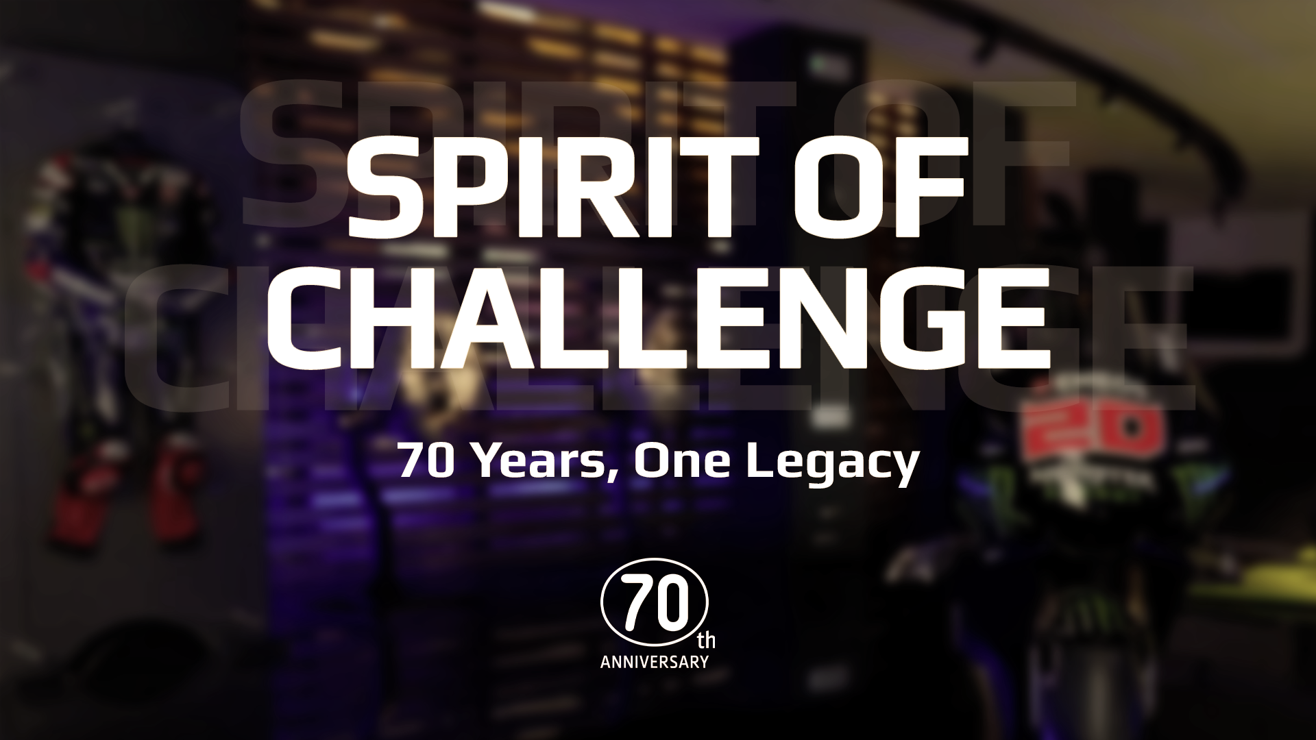 SPIRIT OF CHALLENGE - Yamaha Motor